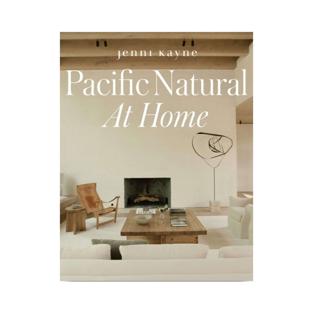 Pacific Natural at Home By Jenni Kayne | Books | En Gold – En Gold
